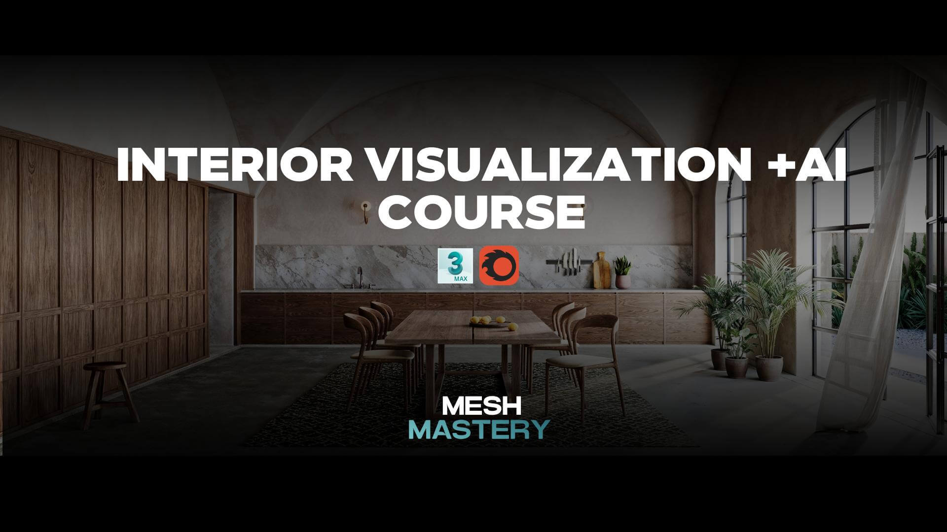 MeshMastery - Interior Visualization Course
